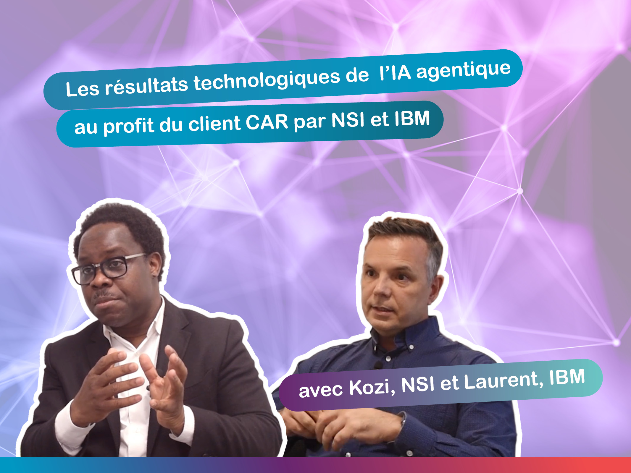 L’intégration de l’IA agentique chez Cloud Active Reception avec NSI et IBM